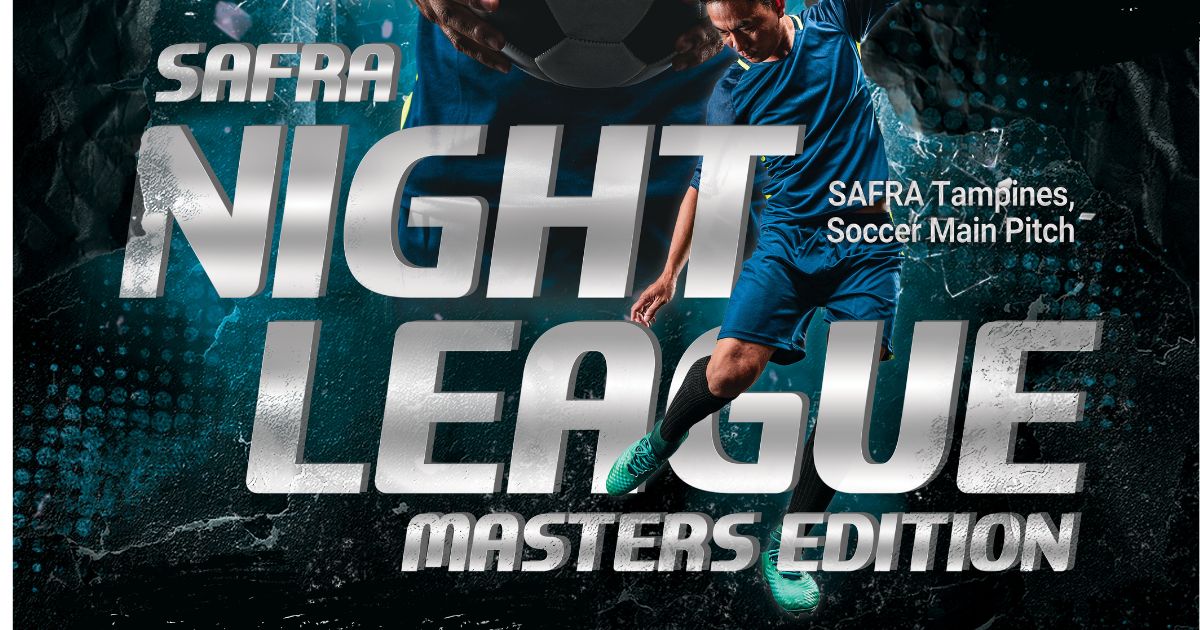 SAFRA x LCS Football Night League 2025 (Masters Edition) | SAFRA